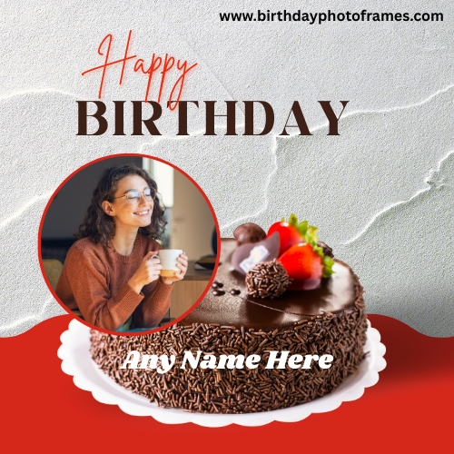Birthday Wishes Cake with Name Photos Free Birthday Cake Editor